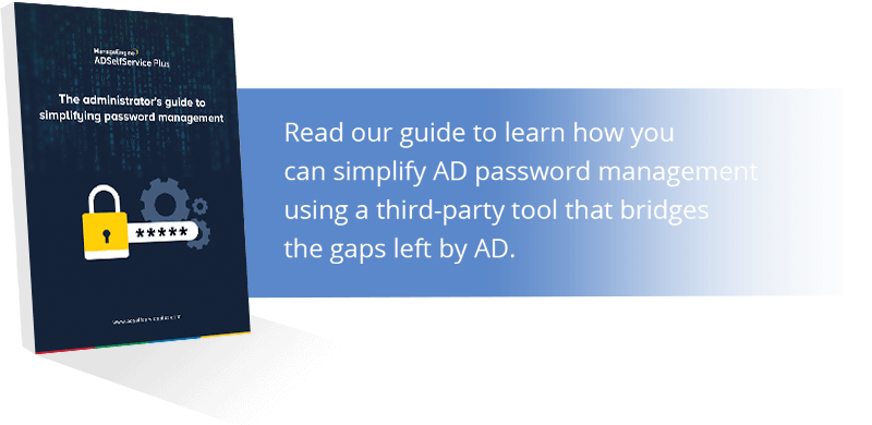 ADSelfService Plus Administrator Guide - The Self Service Password Management Solution