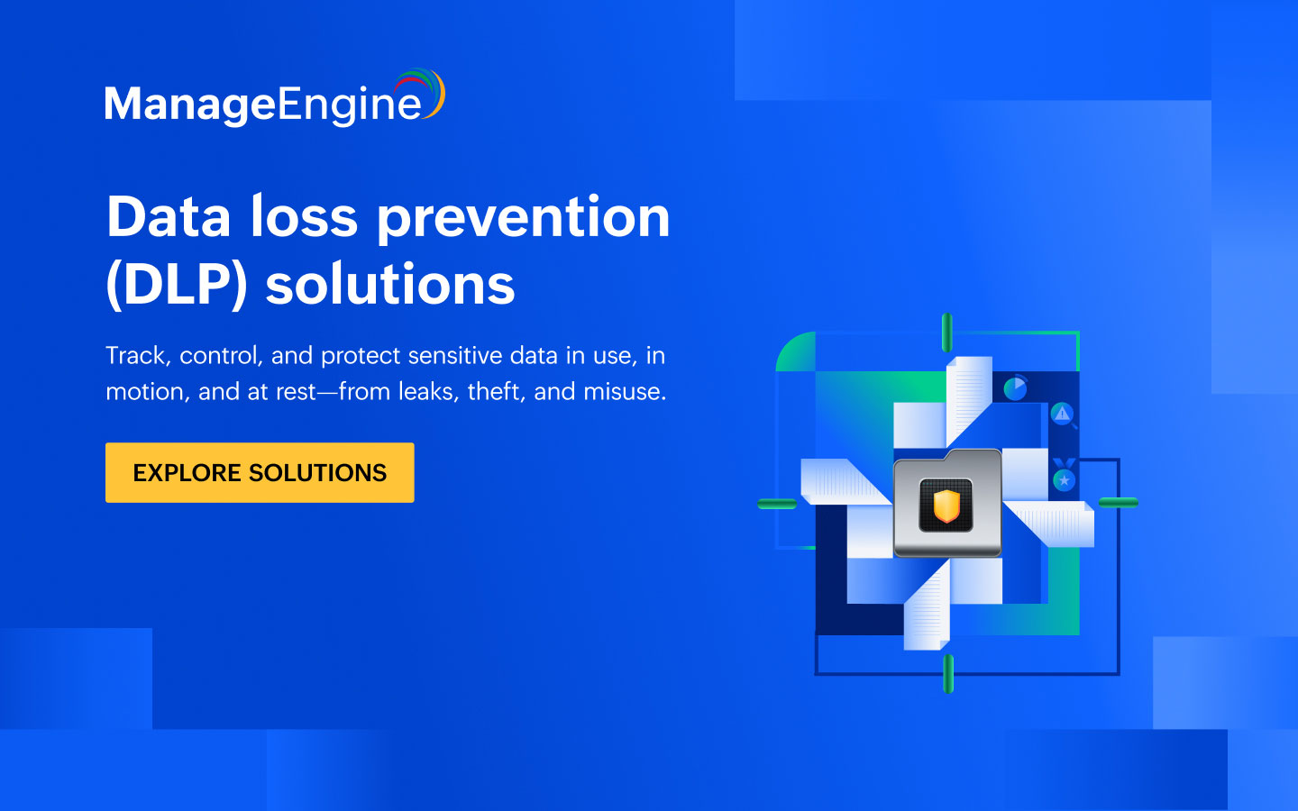 Data Loss Prevention (DLP) tools from ManageEngine