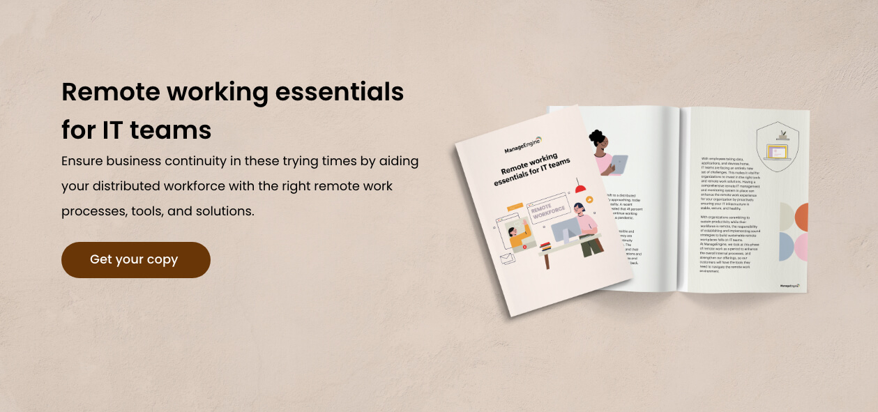 Download remote work solutions primer for IT teams | ManageEngine