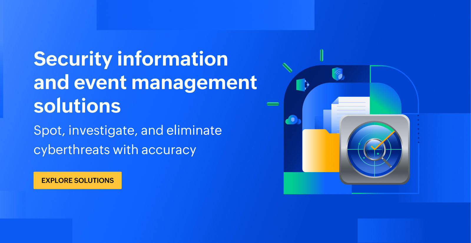 Security Information and Event Management (SIEM) Solutions - ManageEngine