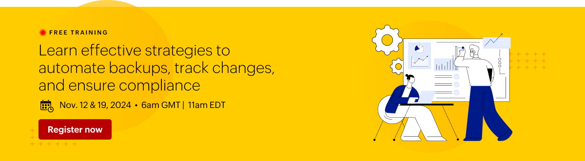 Free NCM training - Config, change & compliance management | ManageEngine