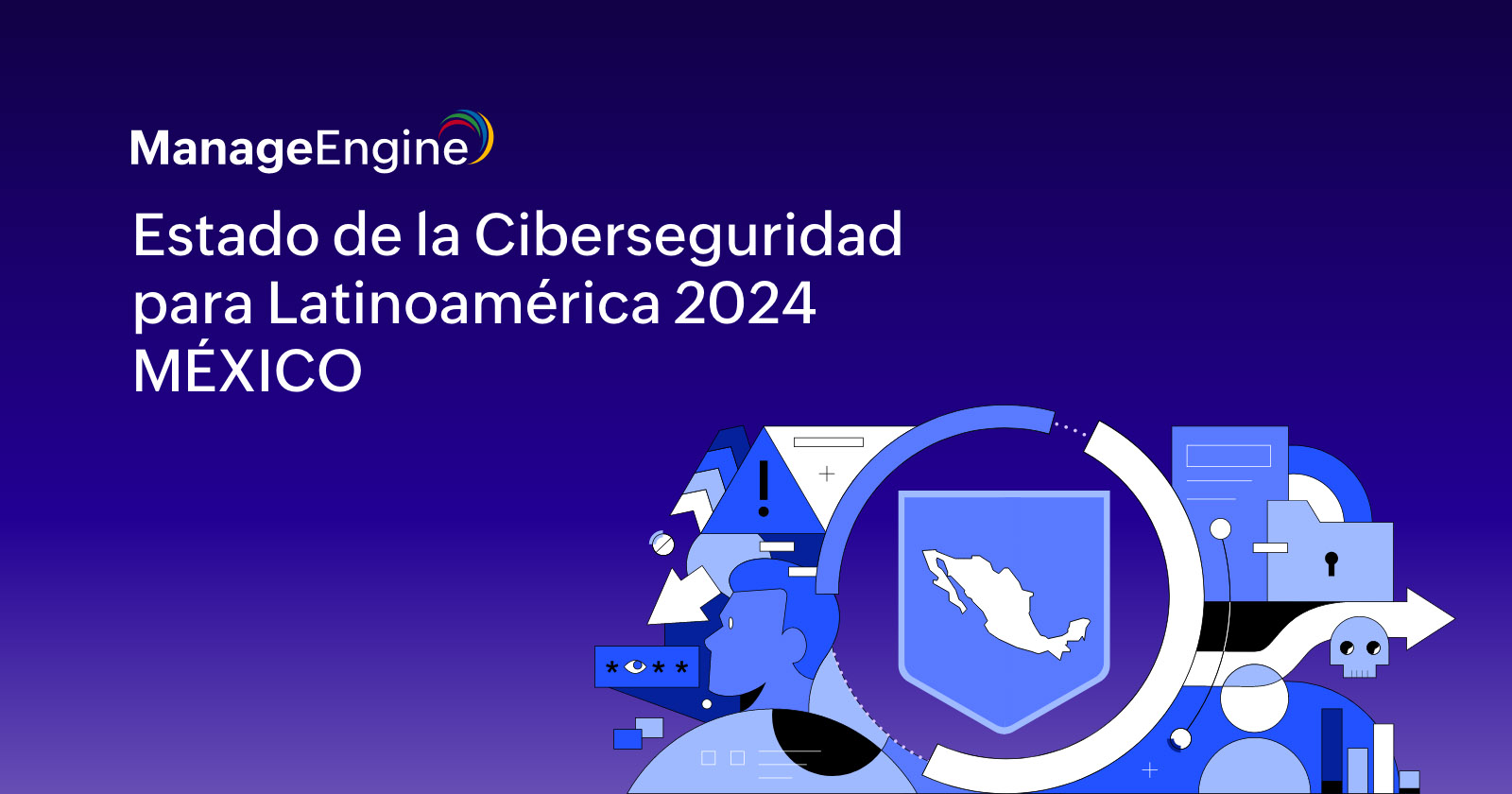 Estado de la ciberseguridad en América Latina para 2024 - México