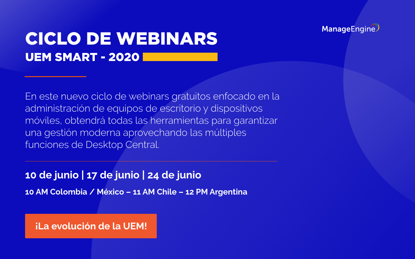 Smart: Ciclo de Webinars ManageEngine 2020