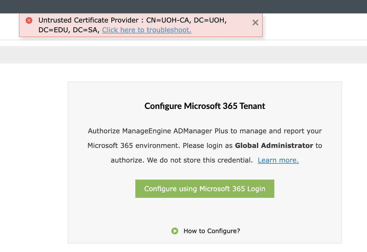 How to troubleshoot the error "Untrusted certificate provider" in ADManager Plus.