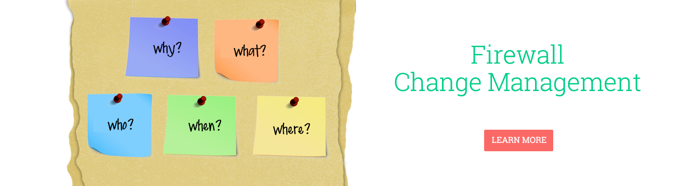 Firewall Log and Rule Analysis, Security Audit, Change Management ...
