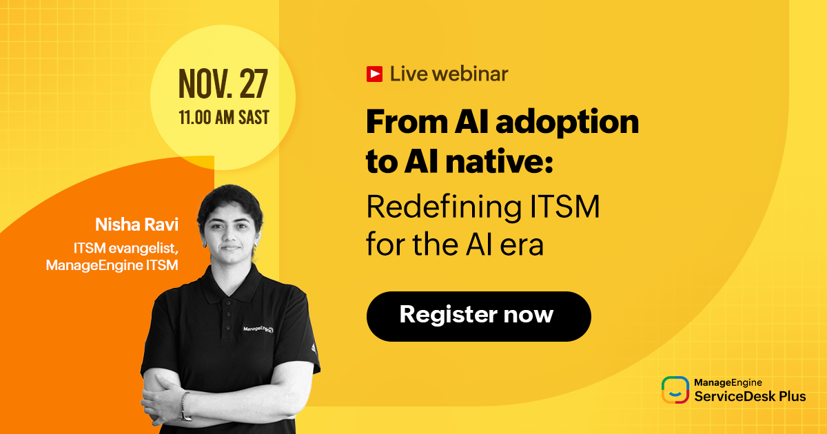 AI-powered ITSM: Blueprint for service delivery teams [Webinar]