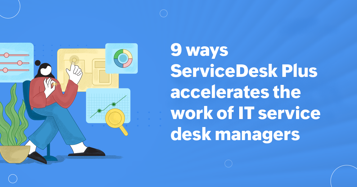9 IT service desk strategies & best practices for IT managers