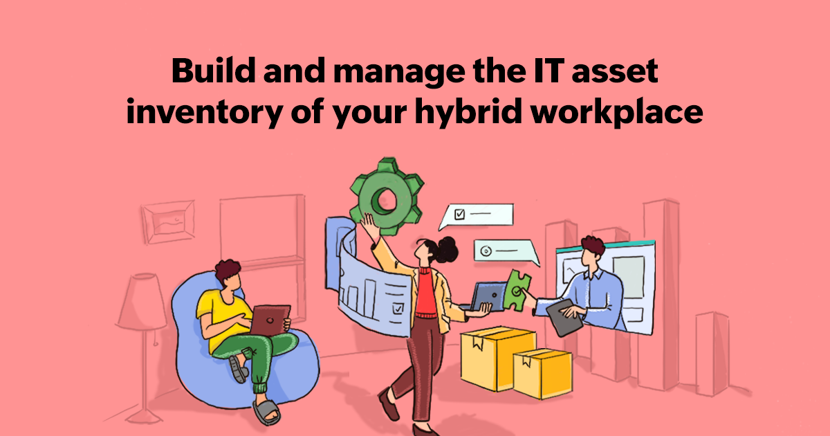 Hybrid workplace ITAM: Lessons, strategies, & risk mitigation