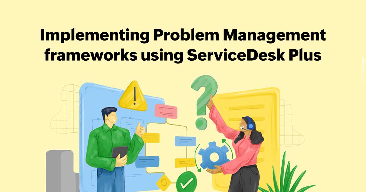 Implementing 5 Whys framework in problem management