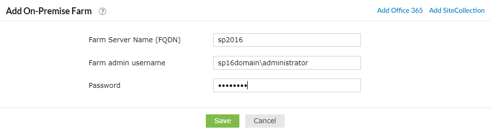 Adding an on-premises farm | SharePoint Manager Plus - Help